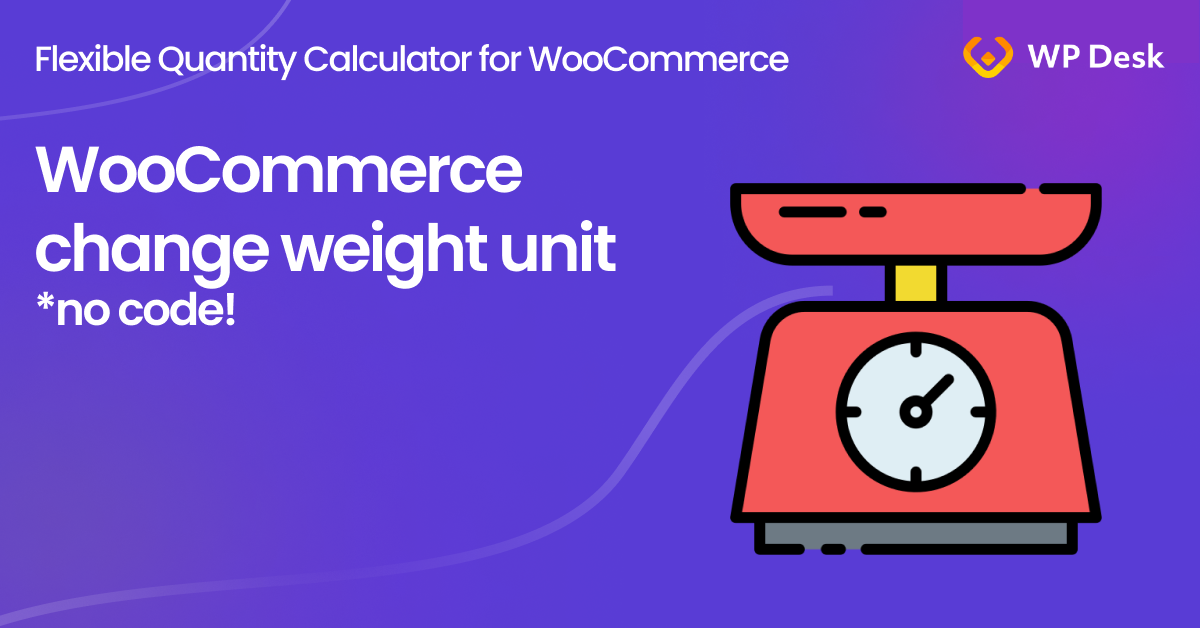 How to change the weight unit in WooCommerce (free plugin)