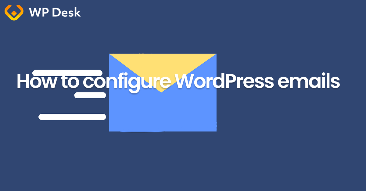 Wordpress Email Settings And Complete Guide To Sending Email